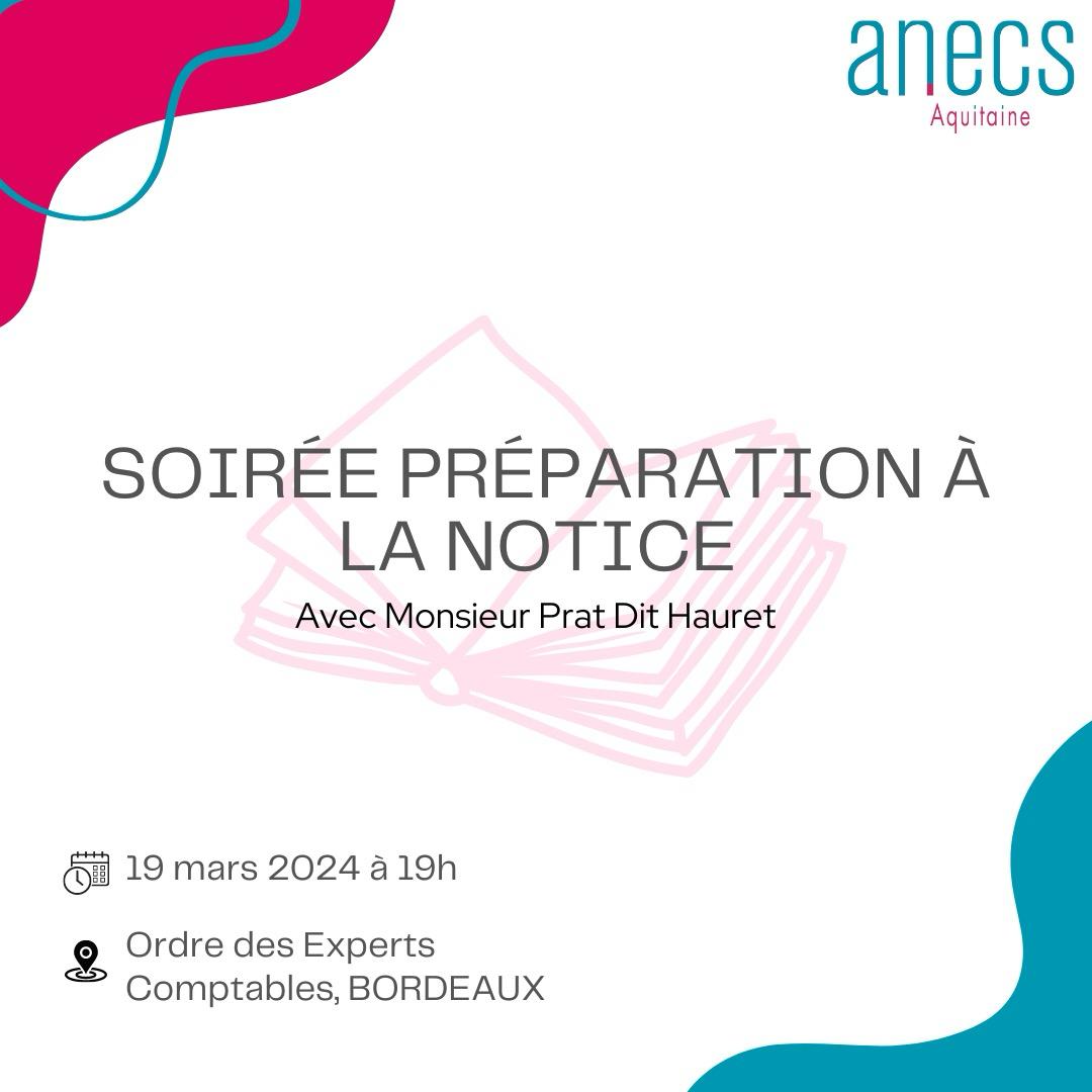 Soirée de préparation à la notice - ANECS