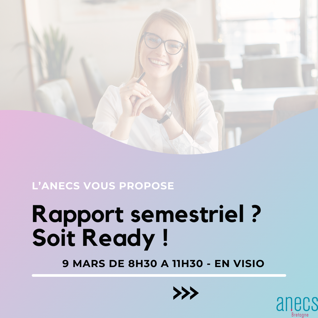 Les rapports semestriels - ANECS